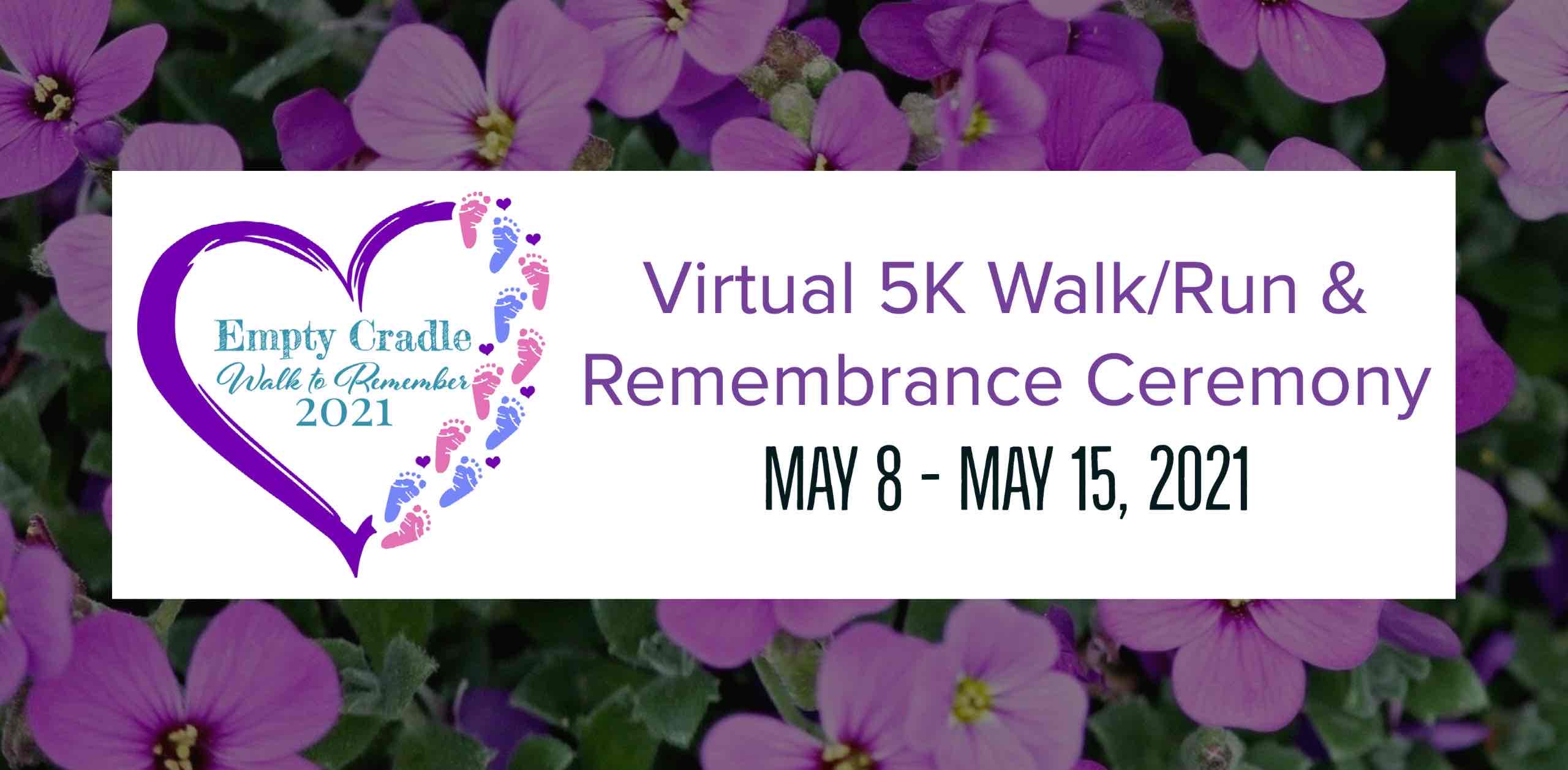 Empty Cradle Walk to Remember 5k Walk/Run | The Pacer Virtual Challenges